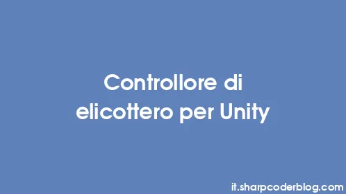 Controllore di elicottero per Unity - Thumbnail